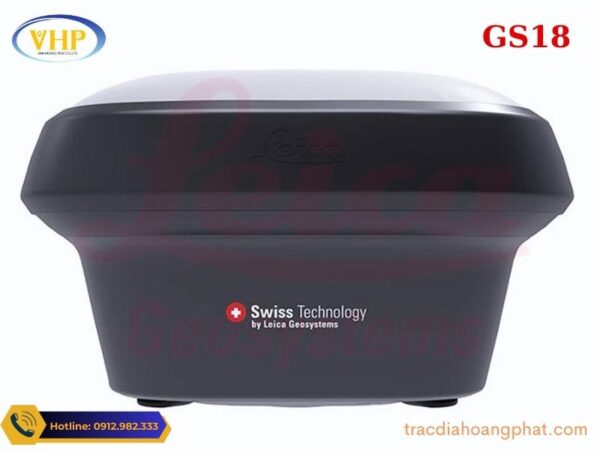 Máy GPS RTK Leica GS18 - Khẳng Định Chất Lượng Vượt Trội